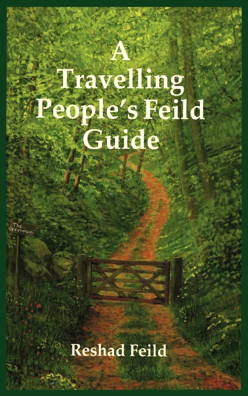 A Travelling People's Feild Guide: Straight, Susan: 9781425925581 ...