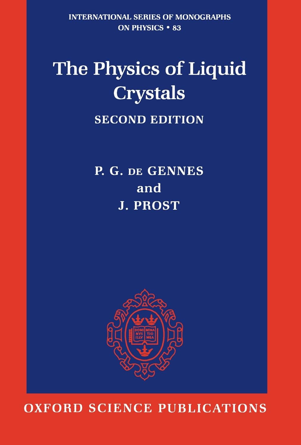 The Physics of Liquid Crystals (International Series of Monographs on ...