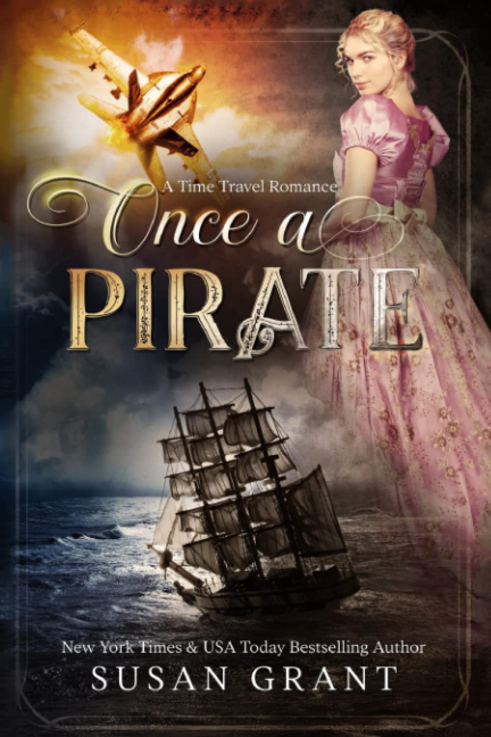 Once a Pirate: Grant, Susan: 9781940200491: Amazon.com: Books