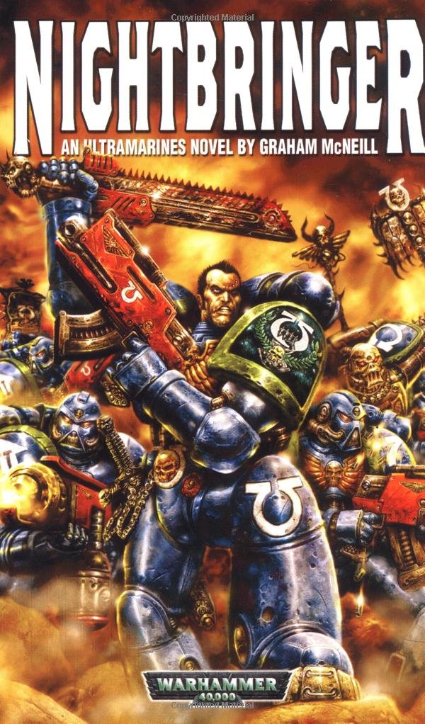 Nightbringer: An Ultramarines Novel (Warhammer 40,000): McNeill, Graham ...