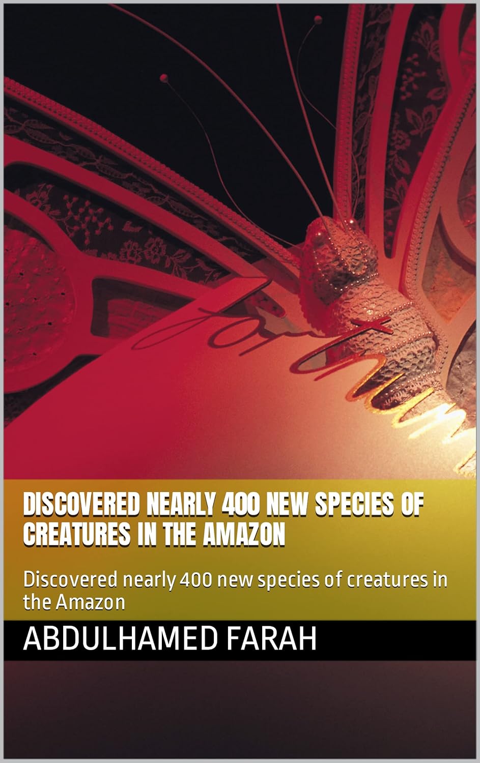 Discovered nearly 400 new species of creatures in the Amazon ...