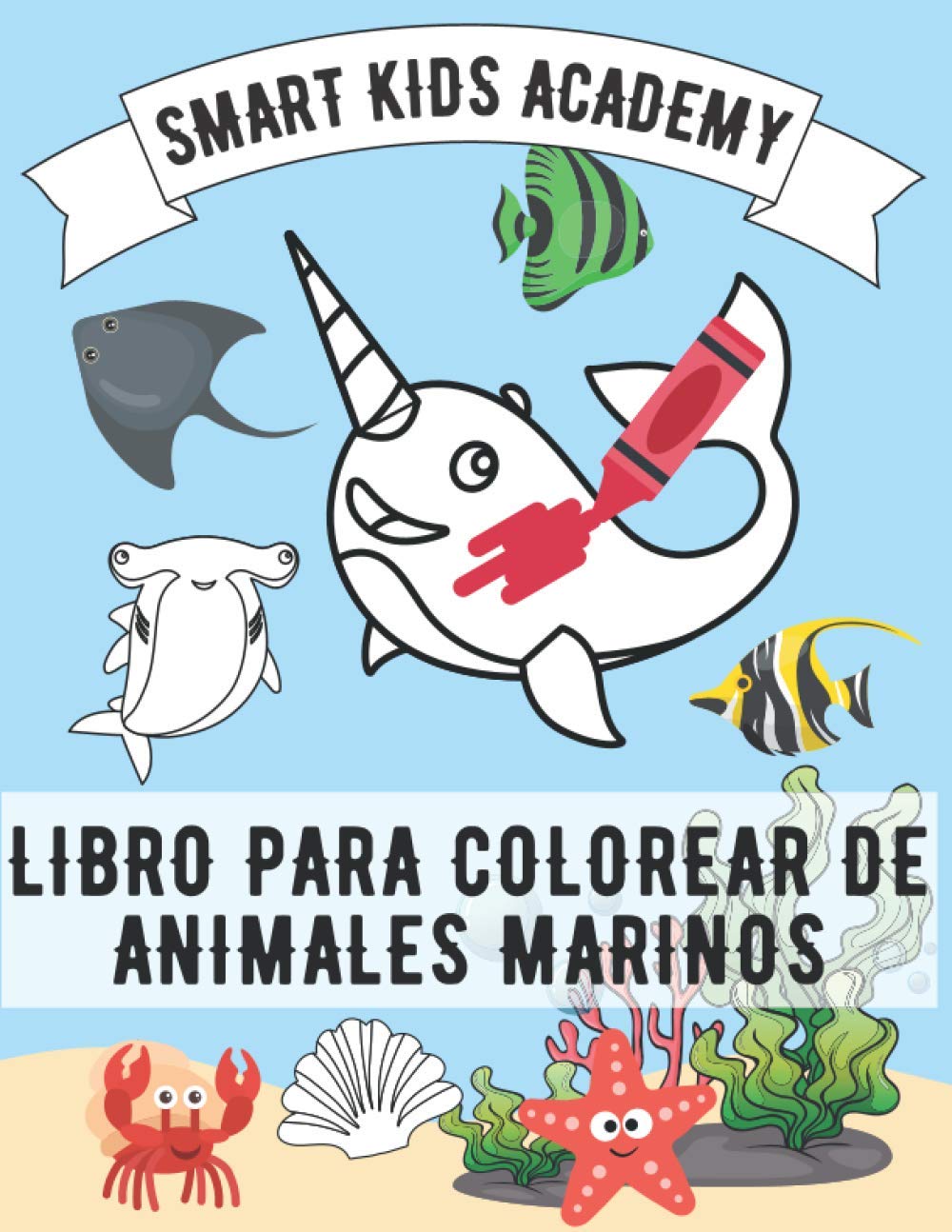 Buy Libro para colorear de Animales Marinos: 50 Páginas de Increíbles ...