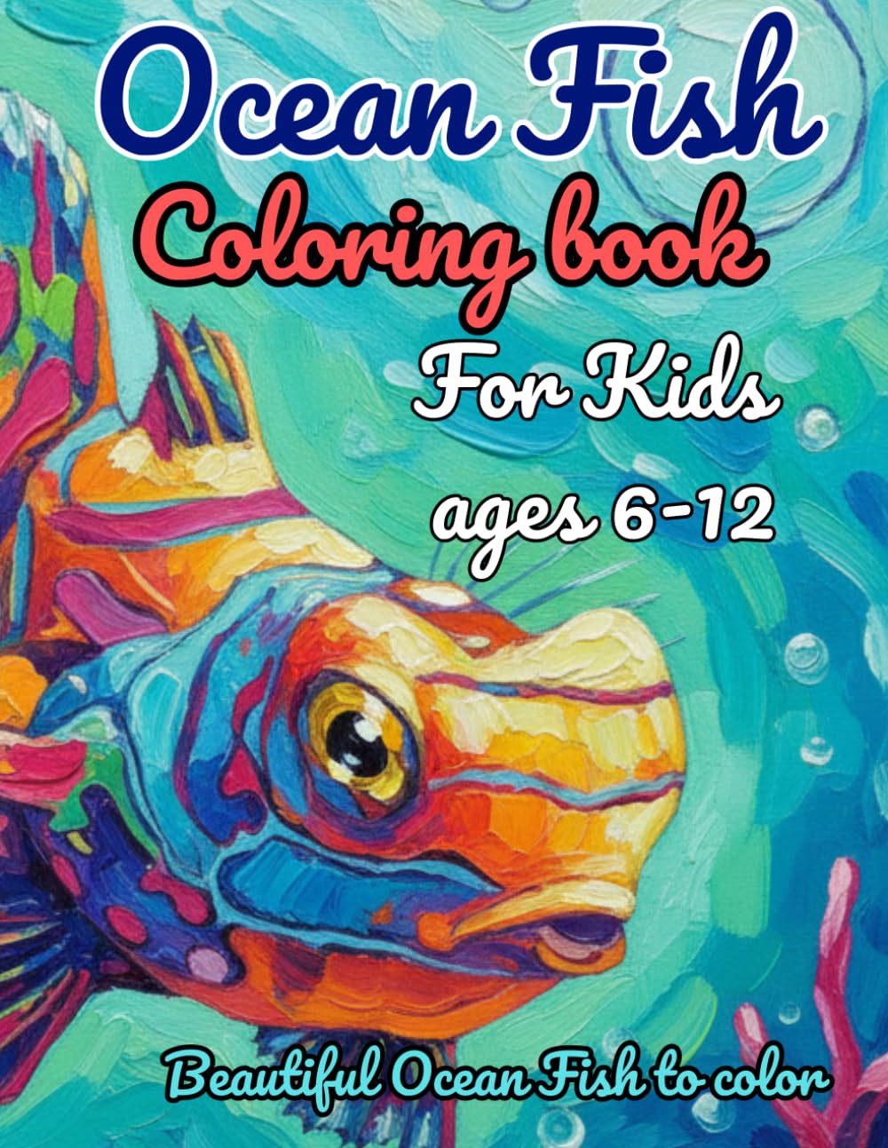 Ocean Fish coloring book for kids: Fun and easy Sea life coloring pages ...