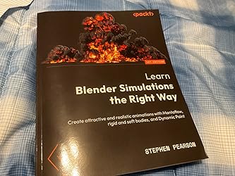 Amazon.com: Learn Blender Simulations the Right Way: Create attractive and realistic animations ...