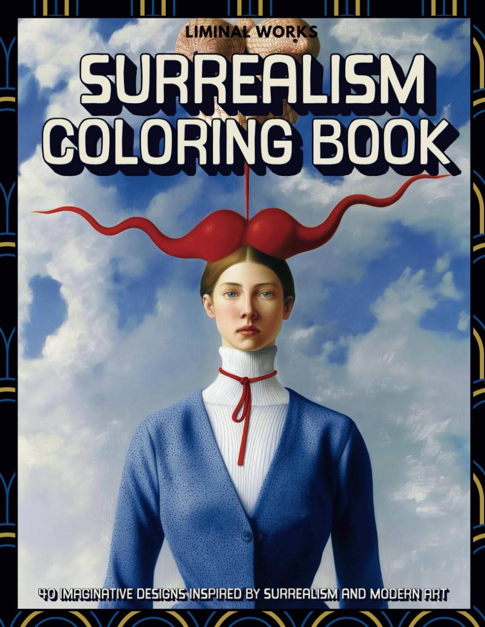 Amazon.com: Surrealism Coloring Book: A Surreal Adult Coloring Book of ...