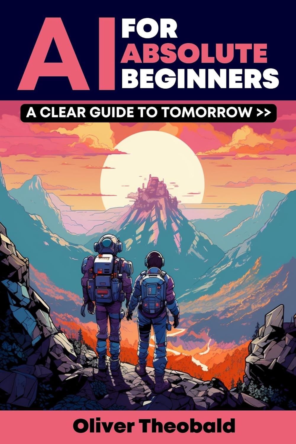 Amazon.com: AI for Absolute Beginners: A Clear Guide to Tomorrow (Learn ...