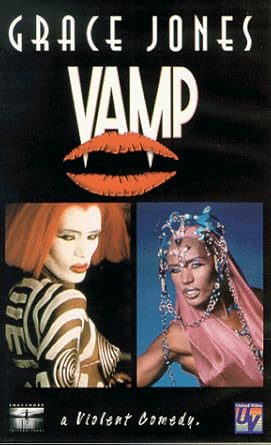 Vamp [VHS] : Grace Jones, Chris Makepeace, Sandy Baron, Robert Rusler ...