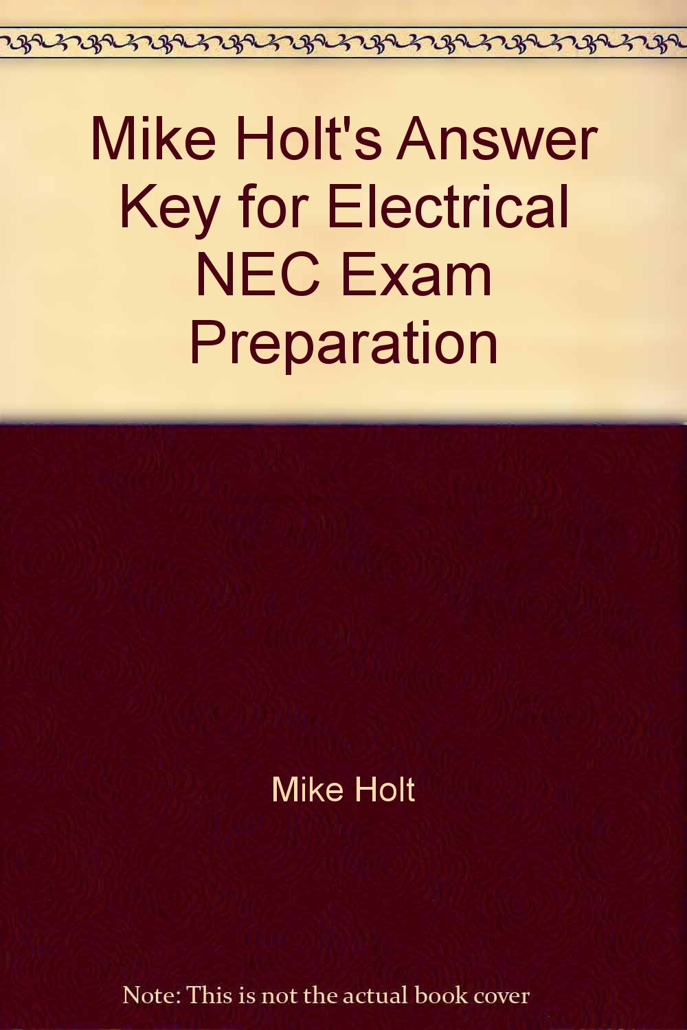 Mike Holt's Answer Key for Electrical NEC Exam Preparation: Mike Holt ...
