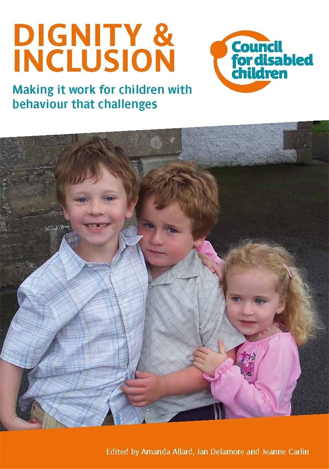 Dignity & Inclusion: Making it work for children with behaviour that ...