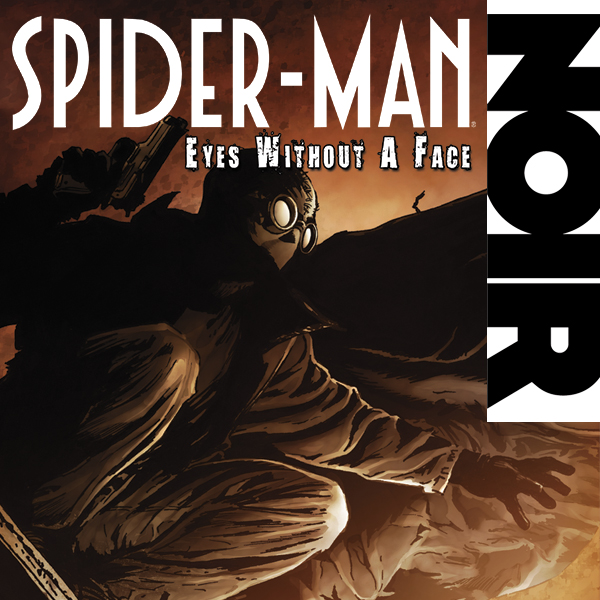 Amazon.com: Spider-Man Noir: Eyes Without A Face (Spider-Man Noir: Eyes ...