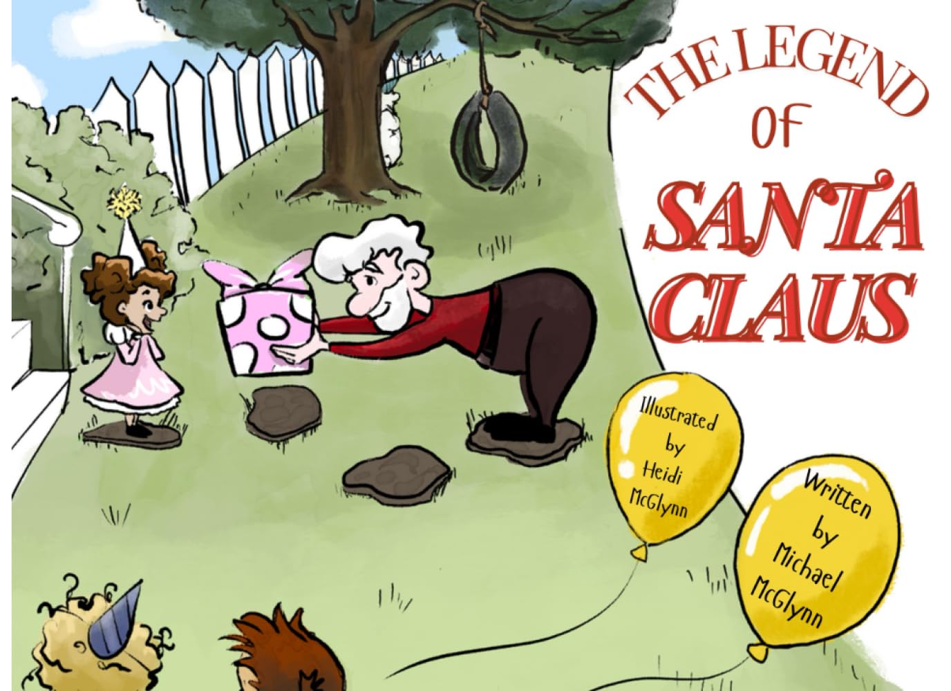 The Legend of Santa Claus: McGlynn, Michael, McGlynn, Heidi ...