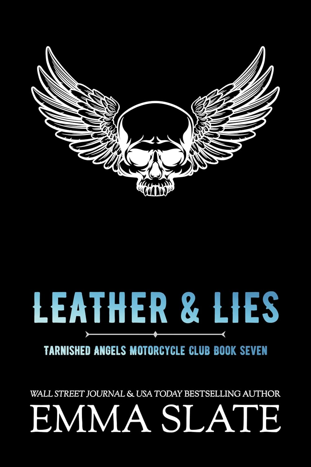 Leather & Lies (Tarnished Angels Motorcycle Club Book 7) - Kindle ...