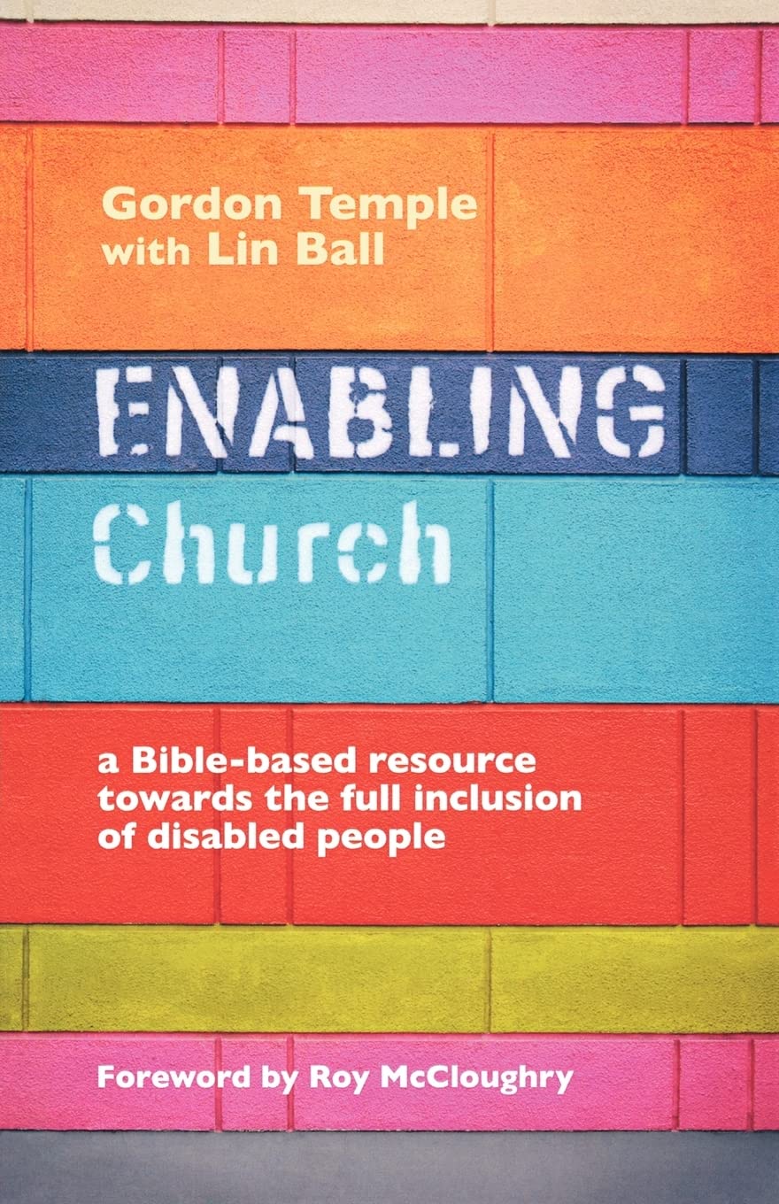 Enabling Church: A Bible-based Resource Towards the Full Inclusion of ...