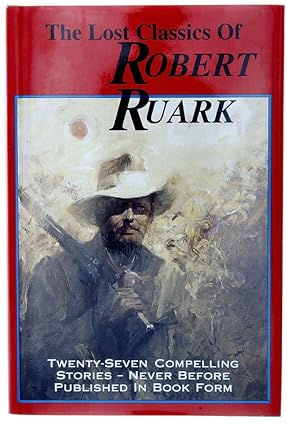 The Lost Classics by Ruark, Robert