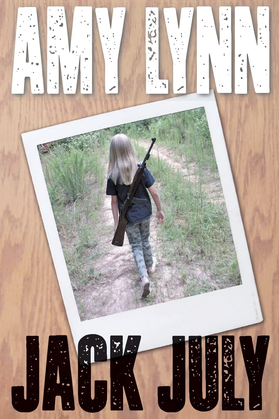 Amy Lynn: July, Jack: 9781480086883: Amazon.com: Books