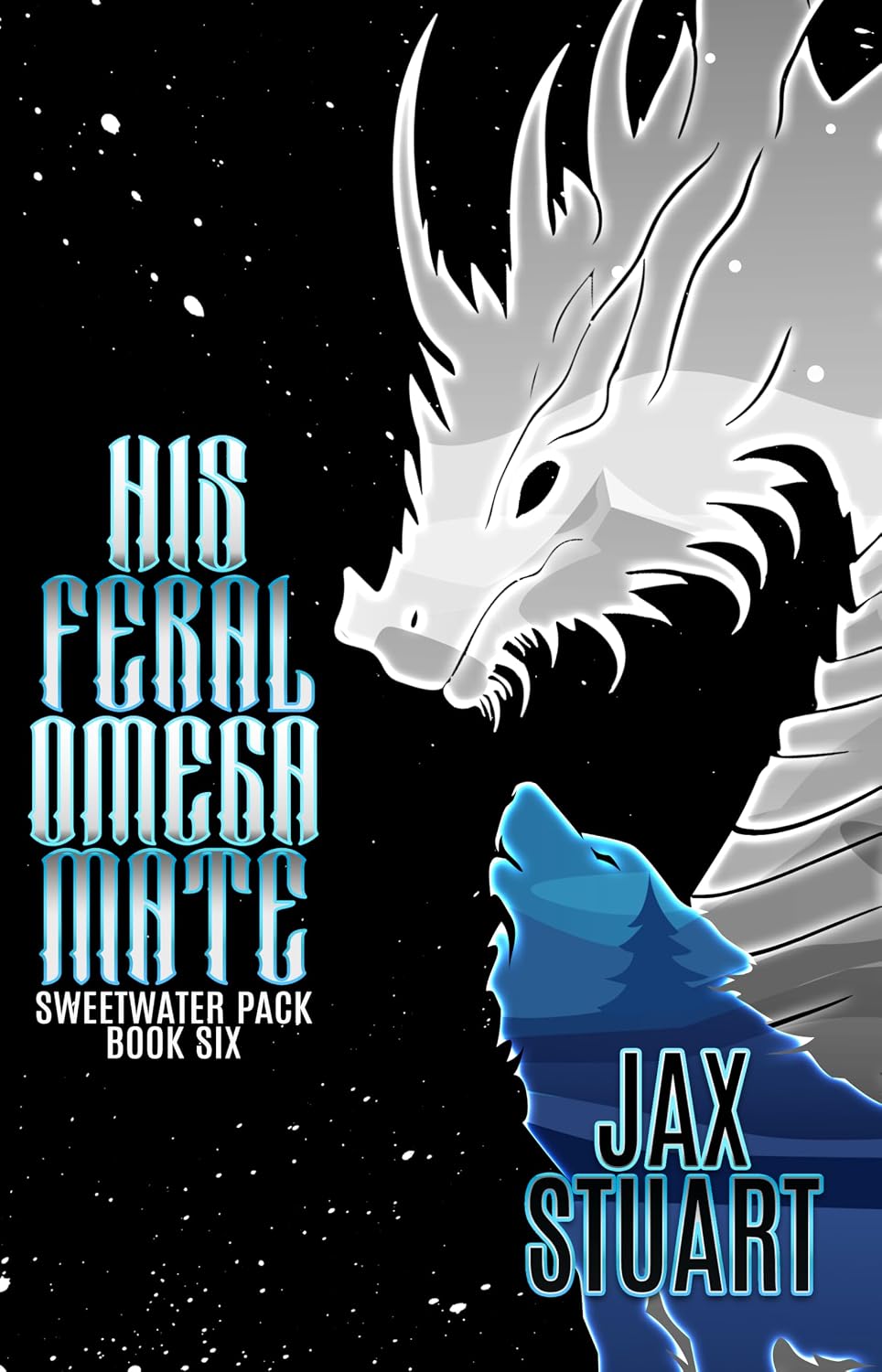 Amazon.com: His Feral Omega Mate (Sweetwater Pack Book 6) eBook ...