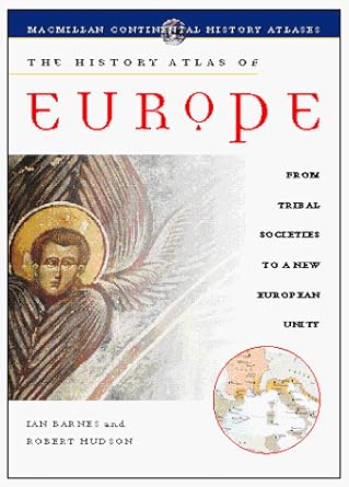 Amazon.com: The History Atlas of Europe (History Atlas Series ...