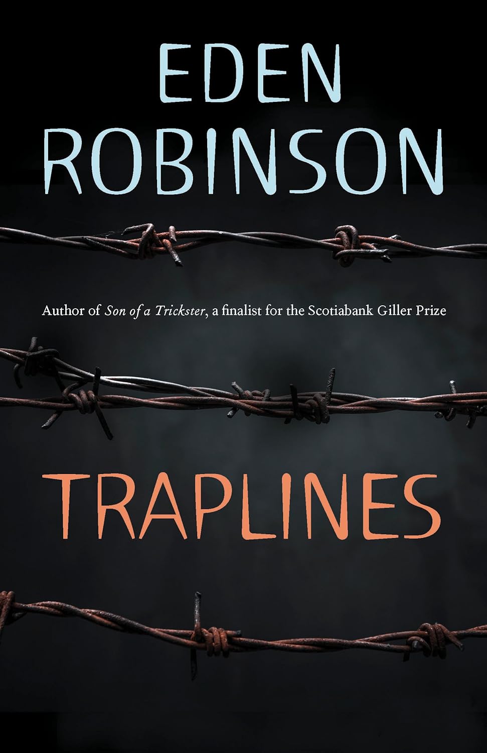 Traplines : Robinson, Eden: Amazon.ca: Books