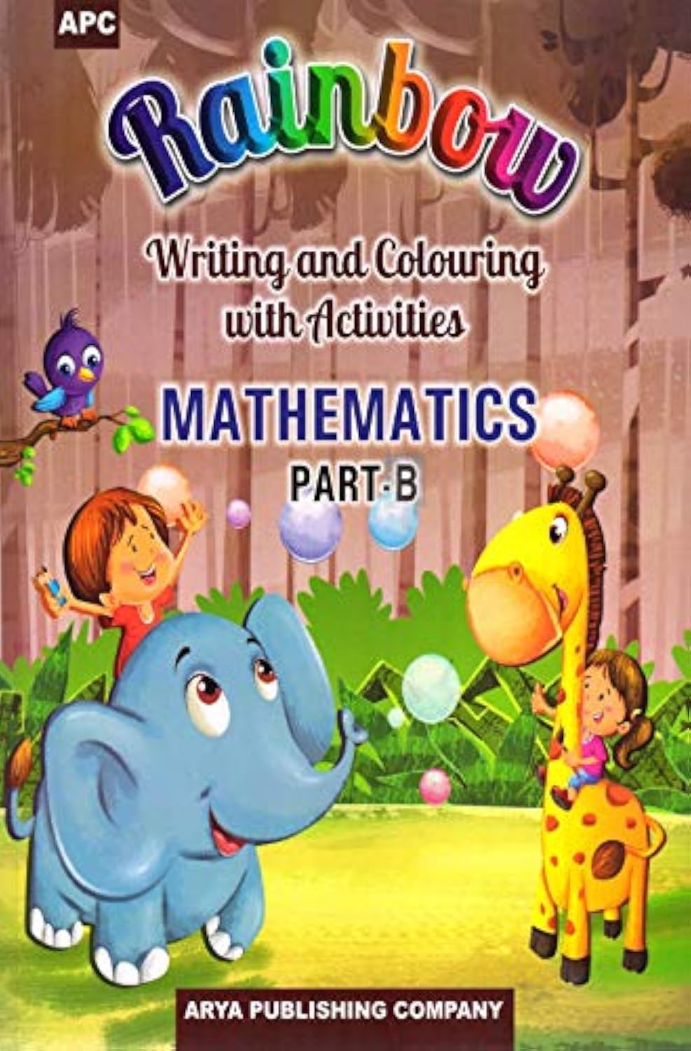 Rainbow Writing and Colouring with Activities MATHEMATICS Part - B ...