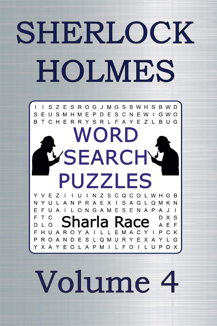 Sherlock Holmes Word Search Puzzles Volume 4: The Adventure of the Blue ...