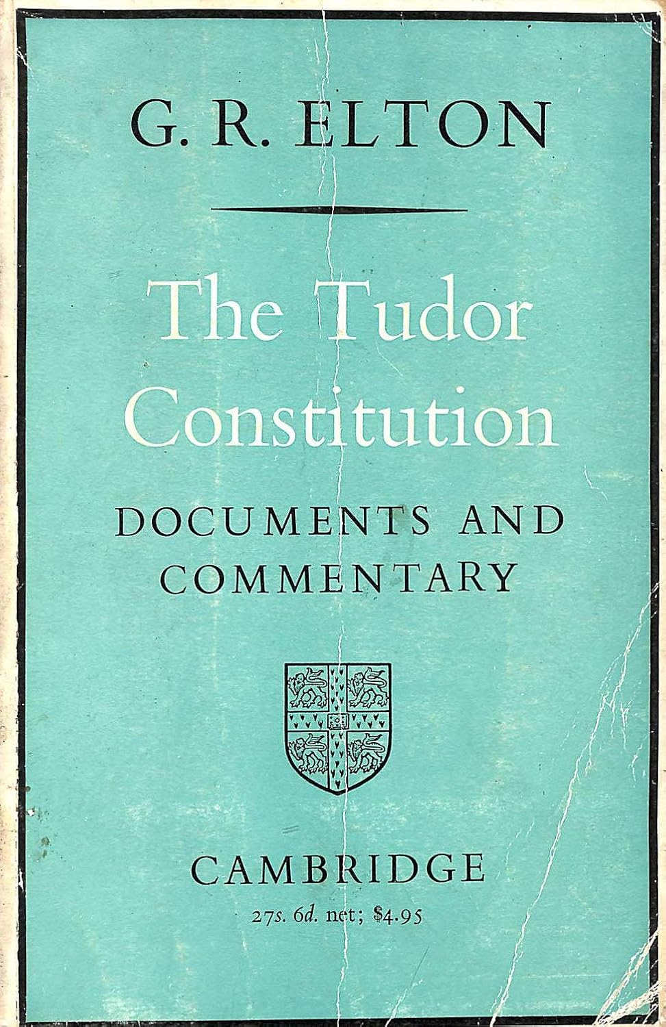 The Tudor Constitution. Documents and Commentary.: Amazon.co.uk ...