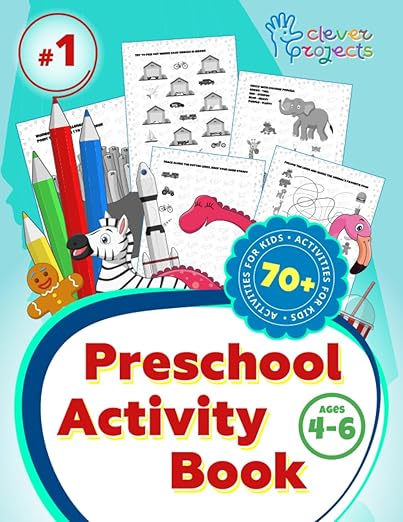Preschool Activity Book for Kids 4-6 Years Old - 70+ Fun and ...