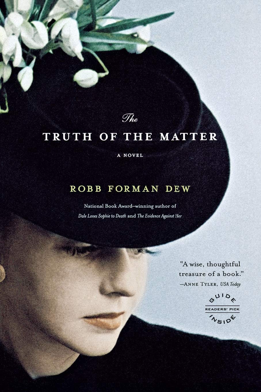 The Truth of the Matter: A Novel: Dew, Robb Forman: 9780316013307 ...
