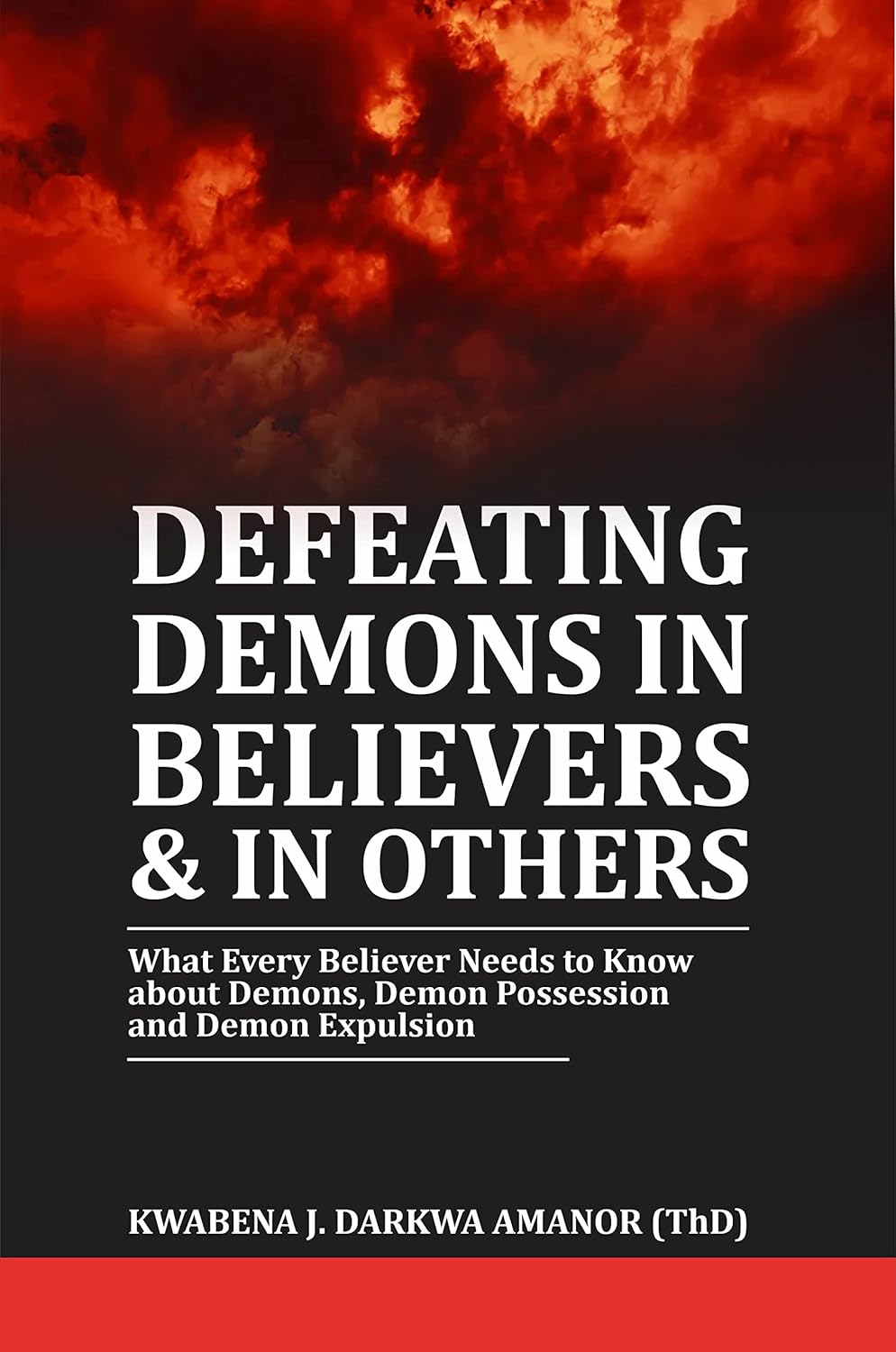 Amazon.com: Defeating Demons In Believers And In Others eBook : Amanor ...