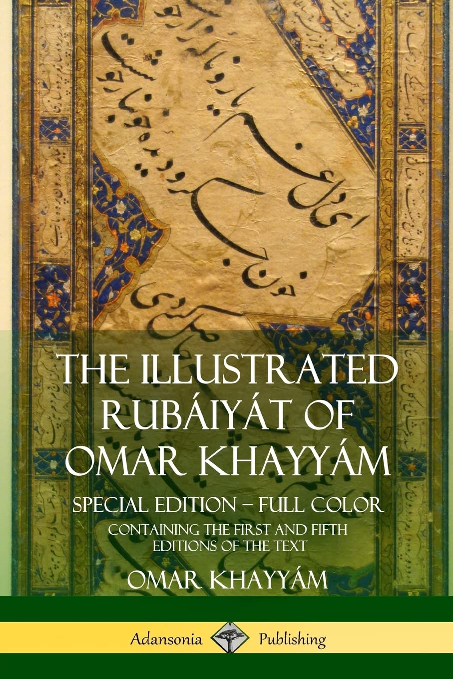 Snapklik.com : The Illustrated Rubaiyat Of Omar Khayyam: Special ...