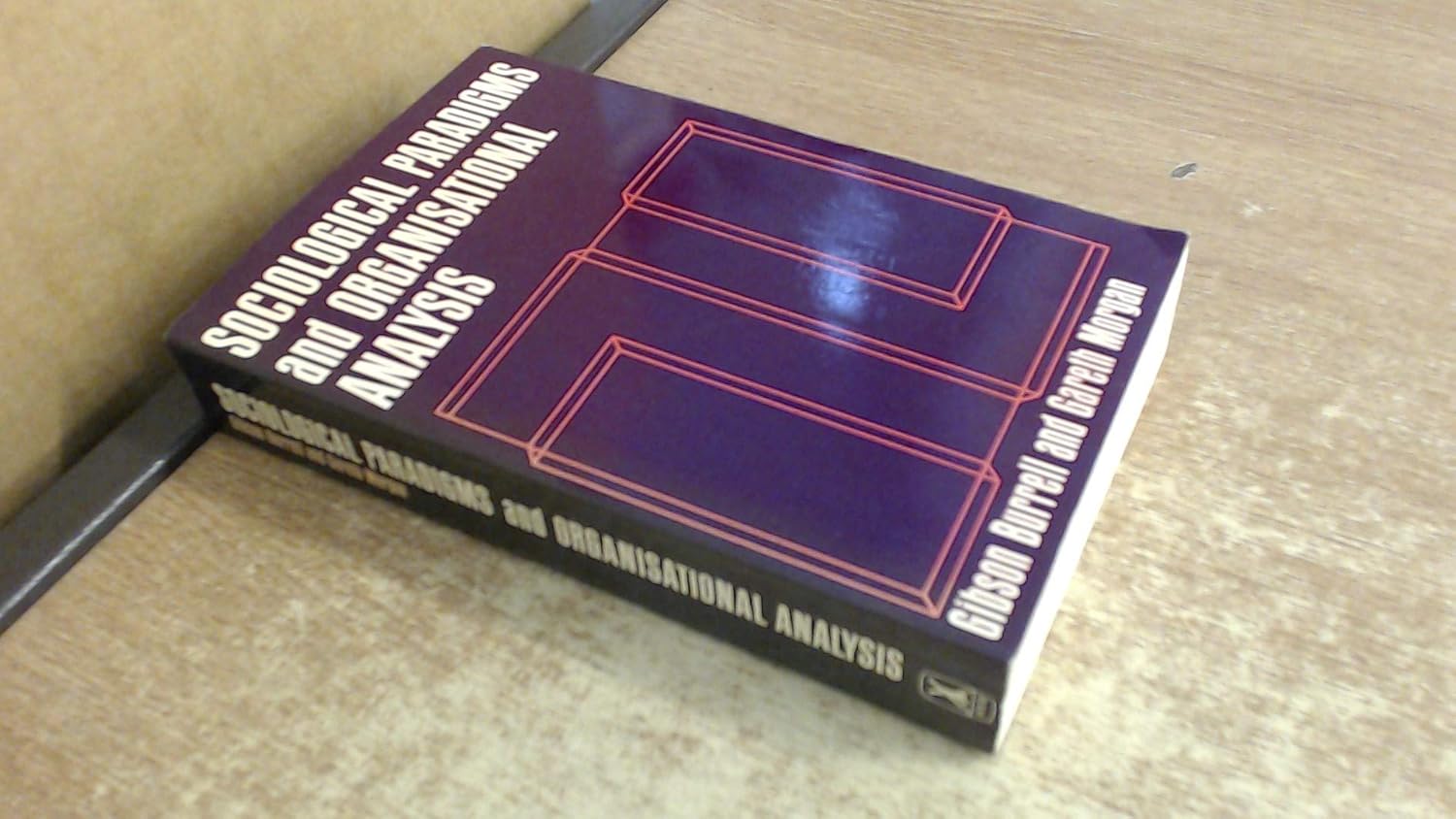 Amazon | Sociological Paradigms and Organisational Analysis | Burrell ...