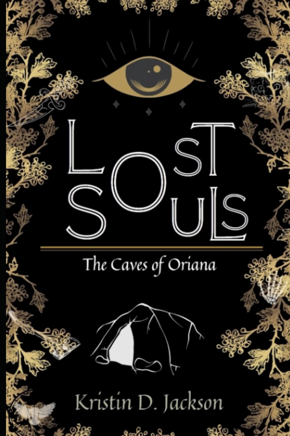 Lost Souls: The Caves of Oriana: Jackson, Kristin D.: 9798392342464 ...