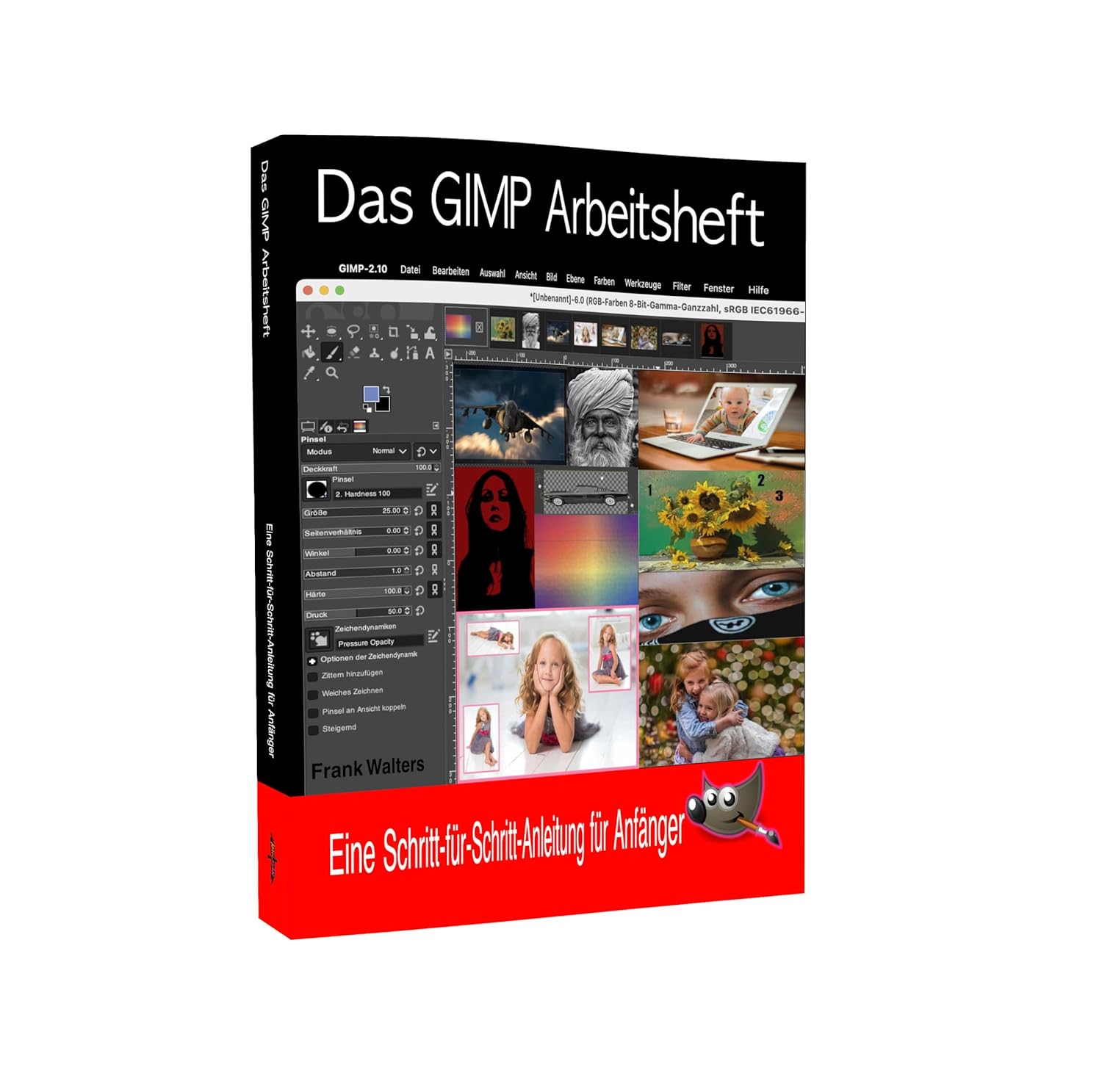 Amazon.com: Das GIMP Arbeitsheft: Ein Schritt-für-Schritt-Anleitung für Anfänger (German Edition ...