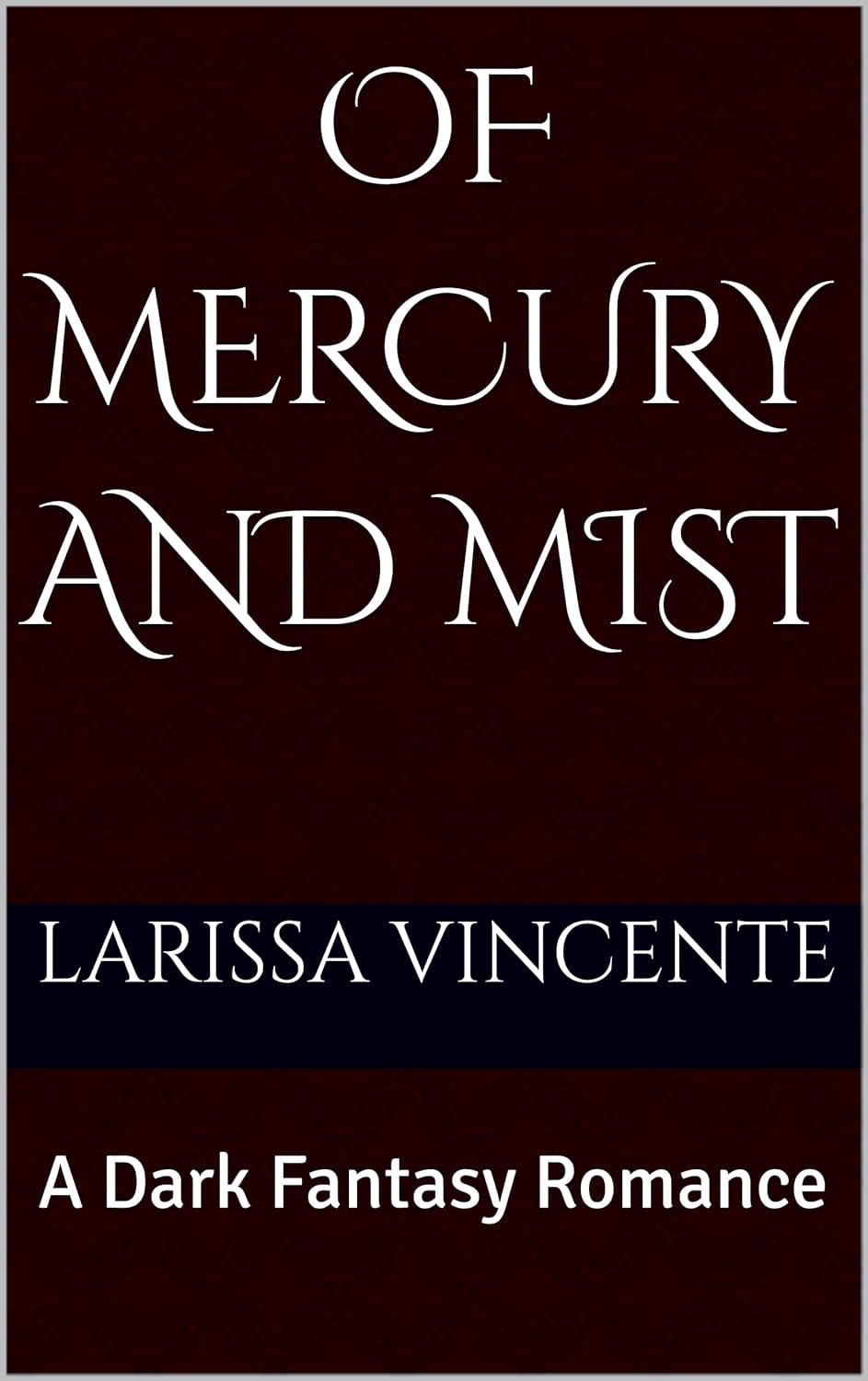 Amazon.com: Of Mercury and Mist : Crossed by Blood Book 2 A Dark ...