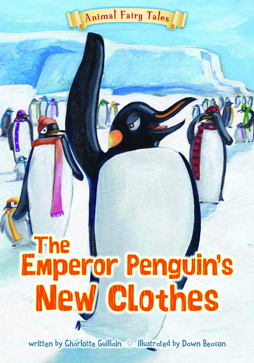 Penguins Leanbh Impire The Emperor Penguin’s New Clothes