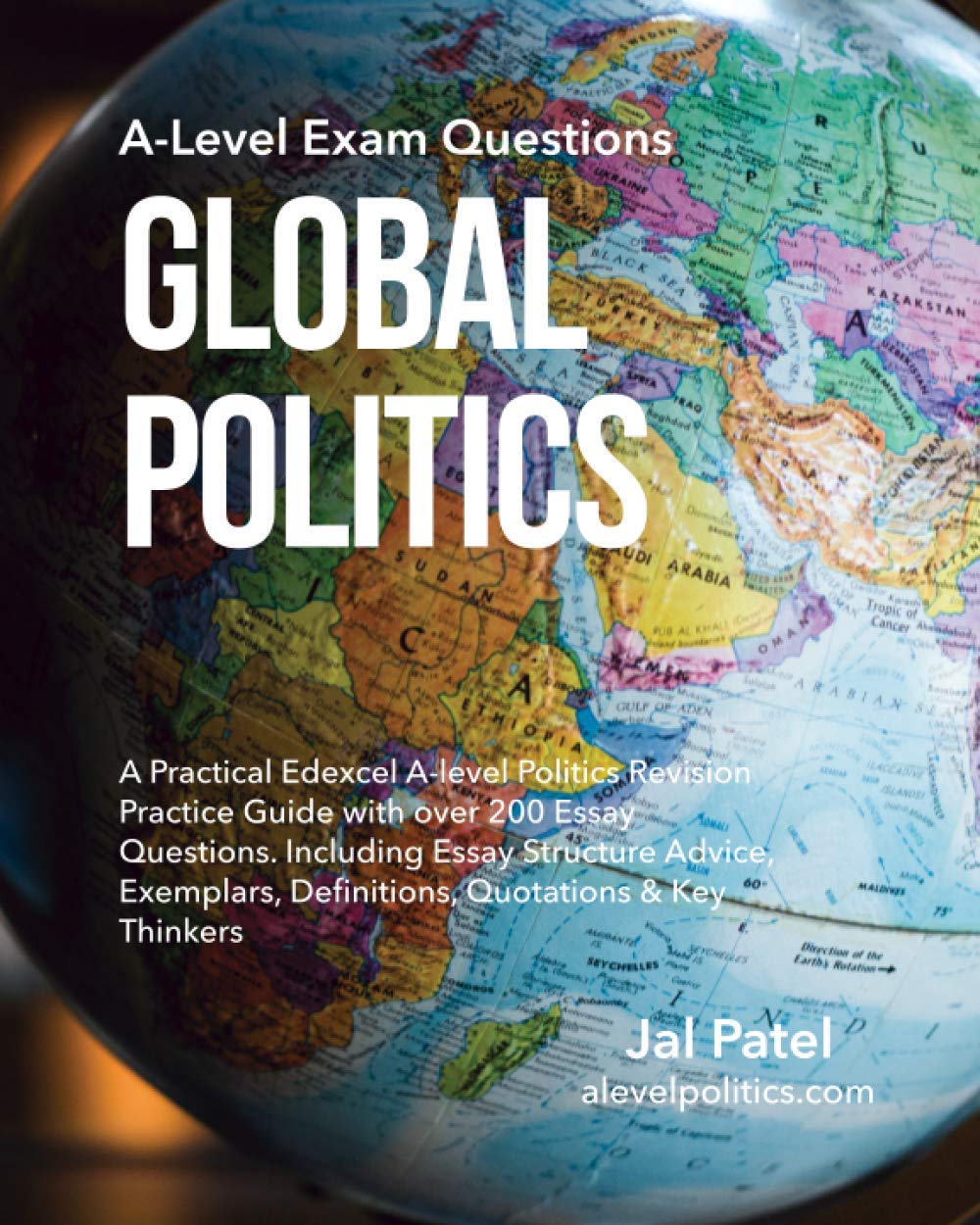 Global Politics: A-Level Exam Questions: A Practical Edexcel A-level ...