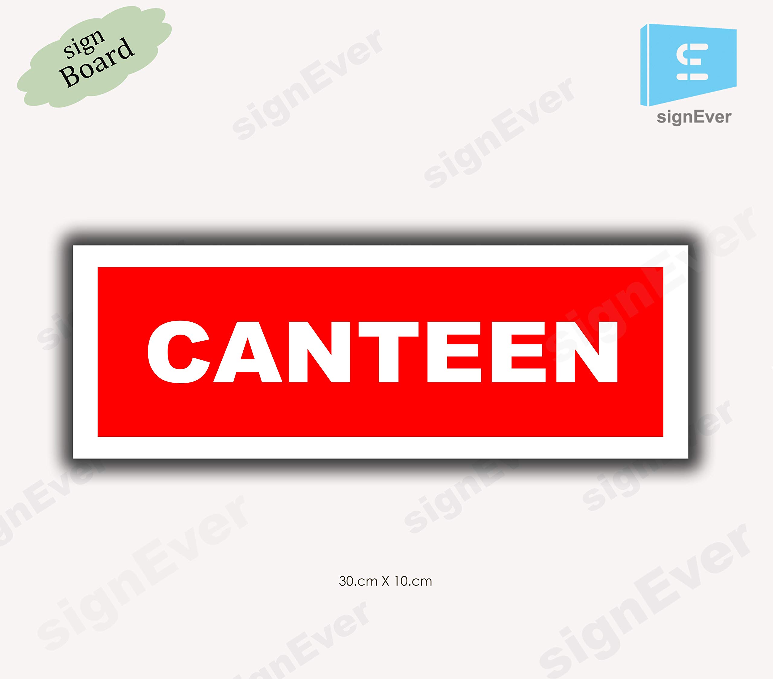 Buy SIGN EVER Canteen Sign Board For School College Office Hospital ...