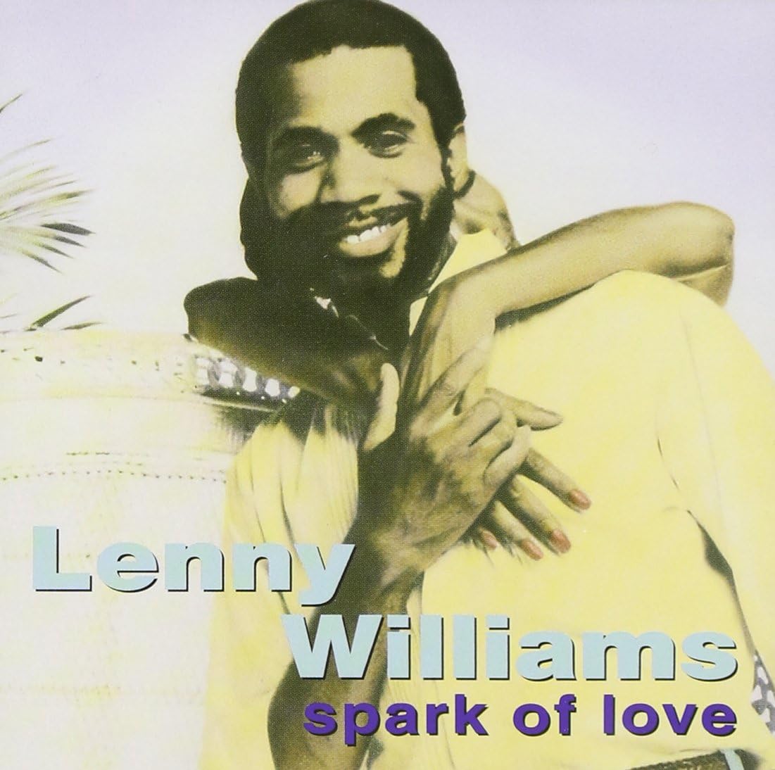 Spark of Love: Lenny Williams, Fred Jackson, Jr., Bob Payne, Billy ...