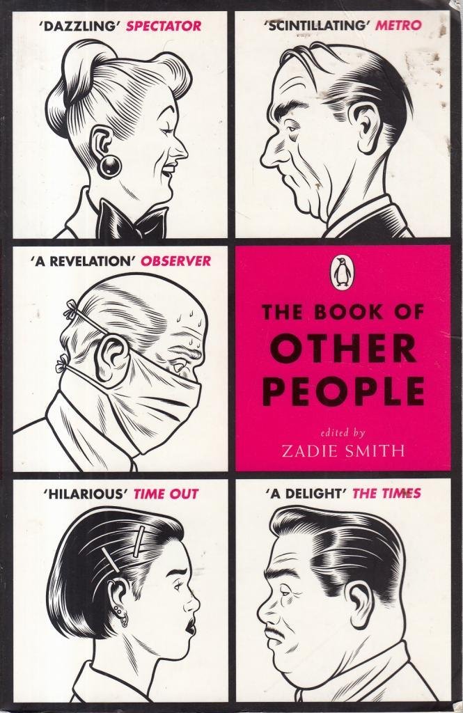 The Book of Other People: Amazon.co.uk: Smith, Zadie: 9780141029320: Books