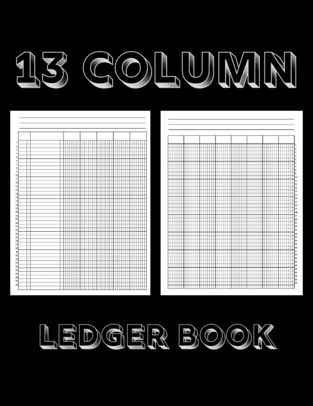 Amazon.com: 13 Column Ledger Book: Log Book For Small Business and ...
