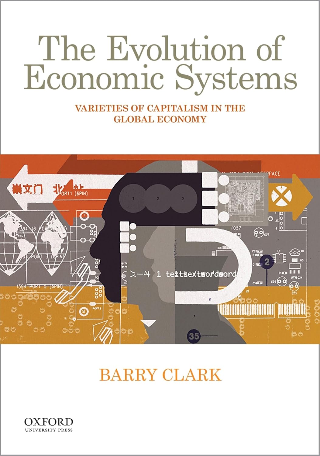 The Evolution of Economic Systems: Varieties of Capitalism in the ...
