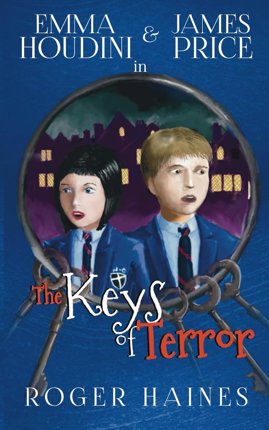 Emma Houdini and James Price The Keys of Terror (Emma Houdini and James ...