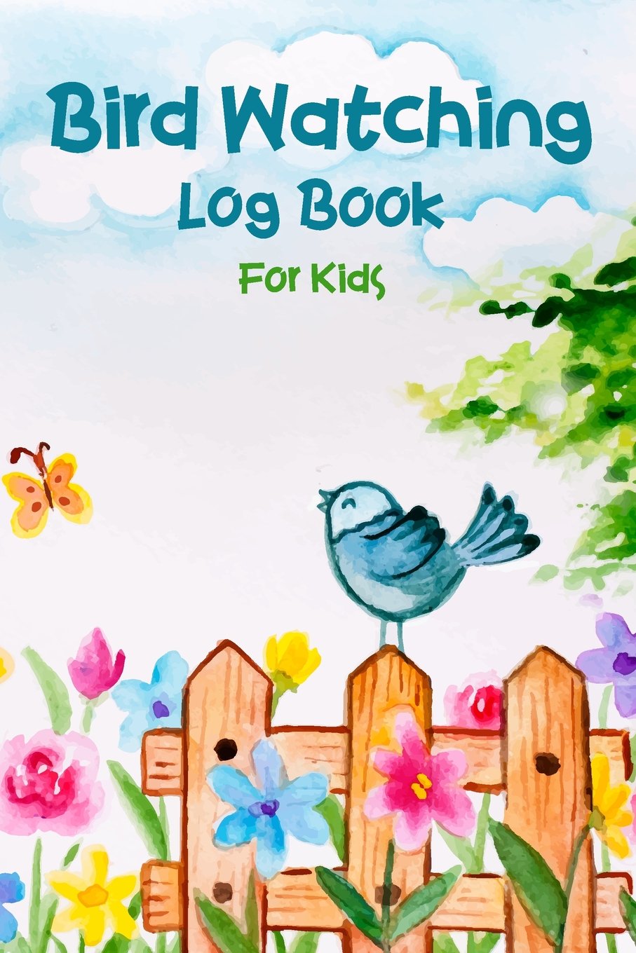 Bird Watching Log Book for Kids: Children Record Notebook Bird Watching ...
