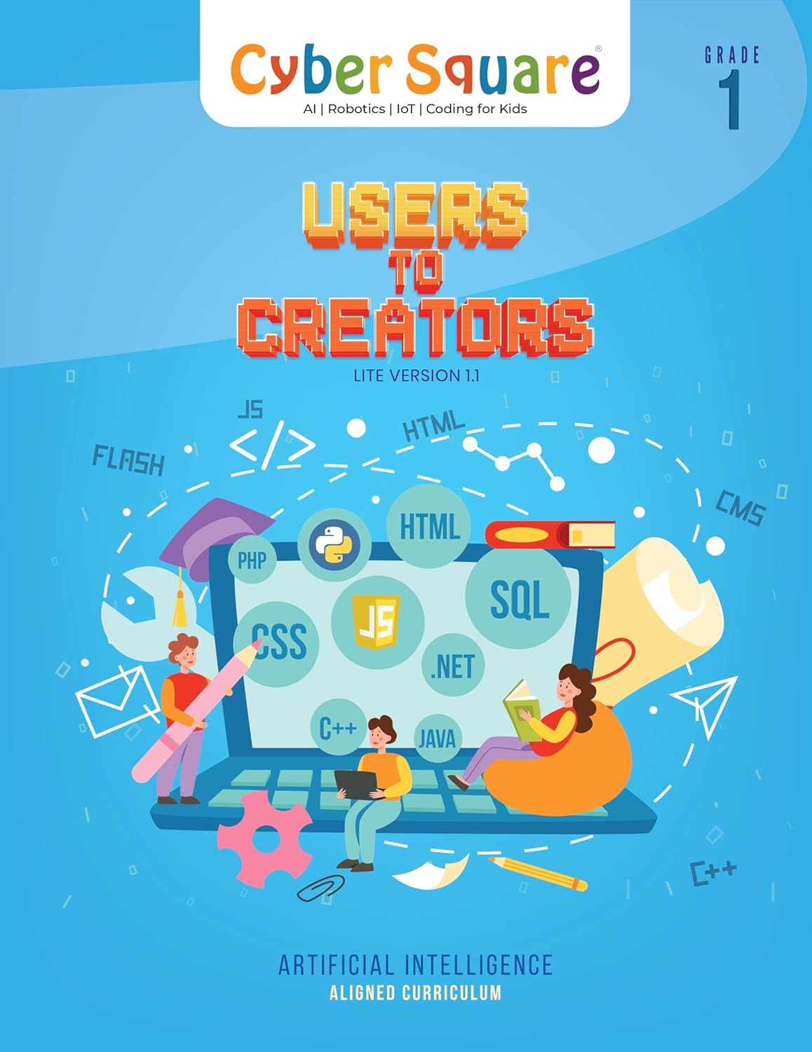 Grade 1 - Cyber Square Users to creators lite ver 1.1 Computer Textbook ...