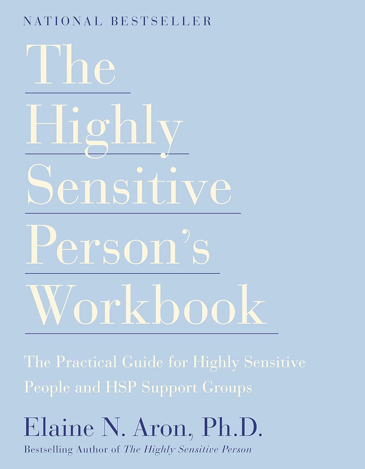 The Highly Sensitive Person's... by Aron Ph.D., Elaine N.