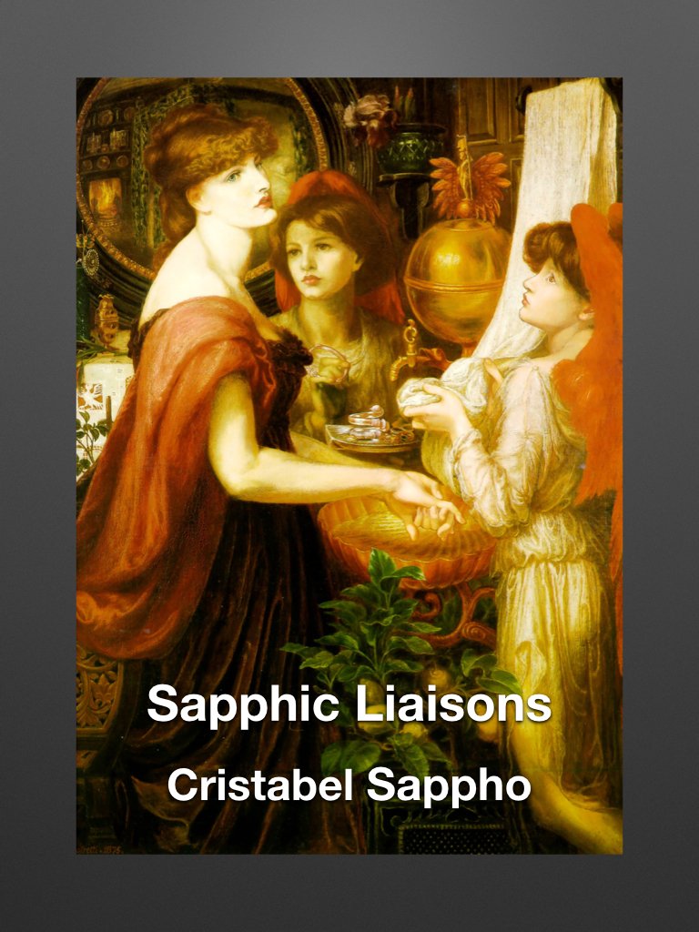 Sapphic Liaisons (Lesbian Seduction & Surrender Book 1) - Kindle edition by Sappho, Cristabel ...