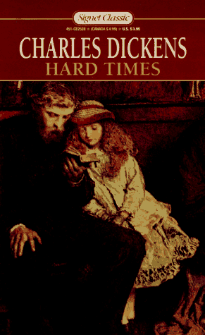 Hard Times (Signet classics): Amazon.co.uk: Dickens, Charles ...