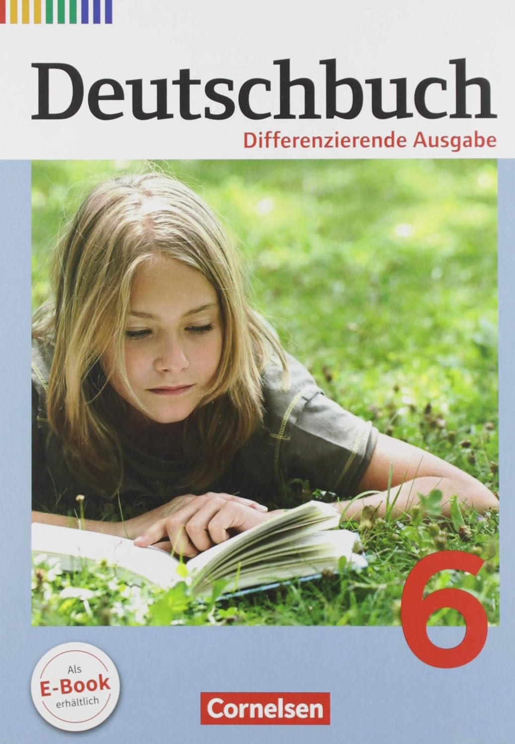 Deutschbuch - Sprach- und Lesebuch - Differenzierende Ausgabe 2011 - 6 ...