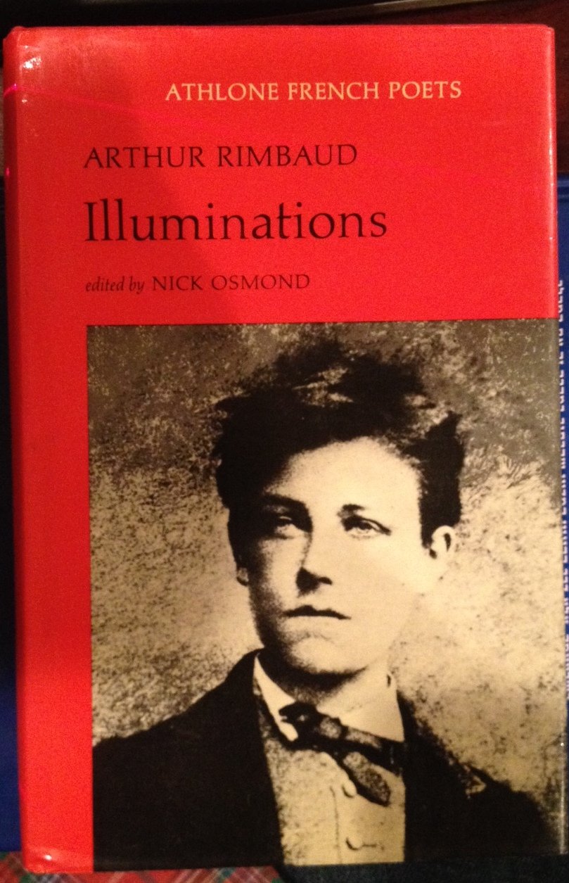 Illuminations: Rimbaud, Arthur: 9780485147100: Books - Amazon.ca