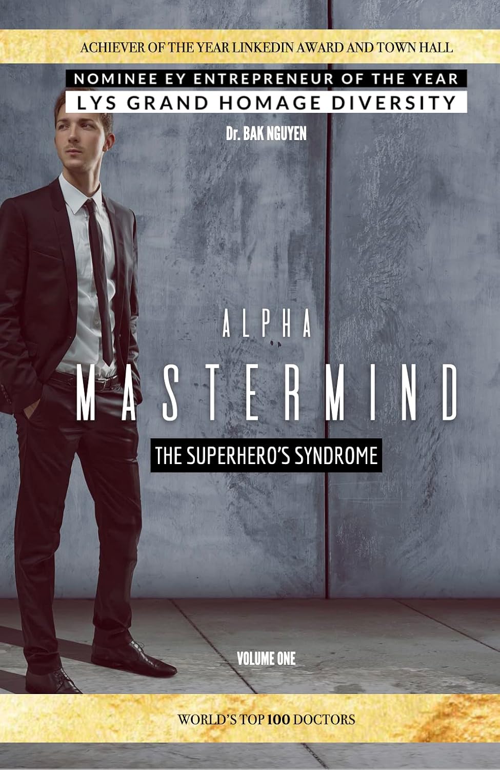 Alpha Mastermind volume 1: The Superhero's syndrome eBook : Nguyen, Dr ...