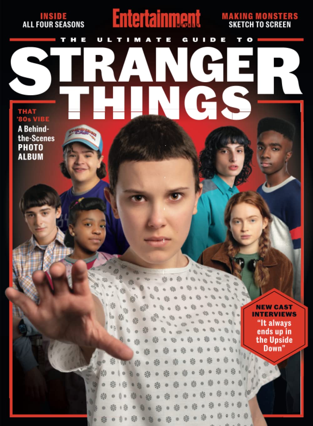 Entertainment Weekly The Ultimate Guide to Stranger Things: The Editors ...